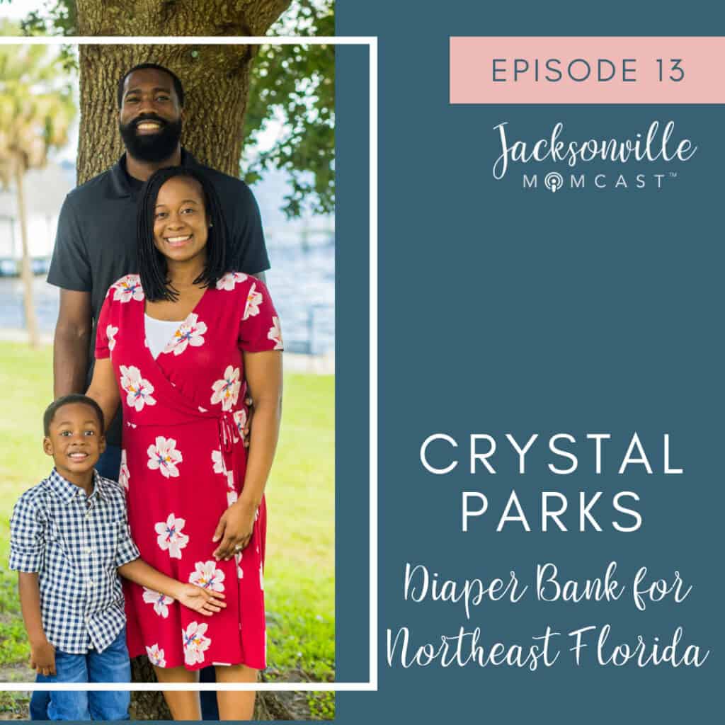 Diaper Bank for Northeast Florida: Episode 13 - Jacksonville Momcast