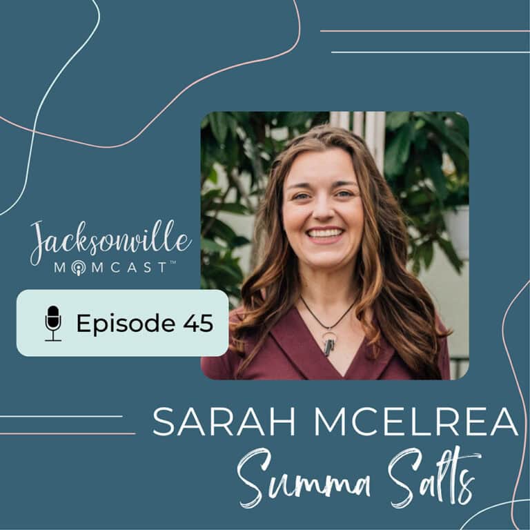 Summa Salts: Episode 45 - Jacksonville Momcast